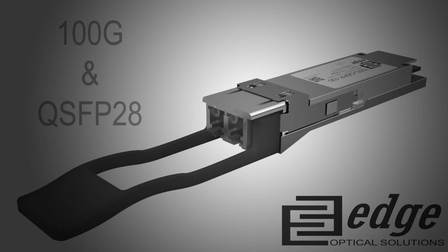 100G QSFP28 module types and main differences - EDGE Optical Solutions